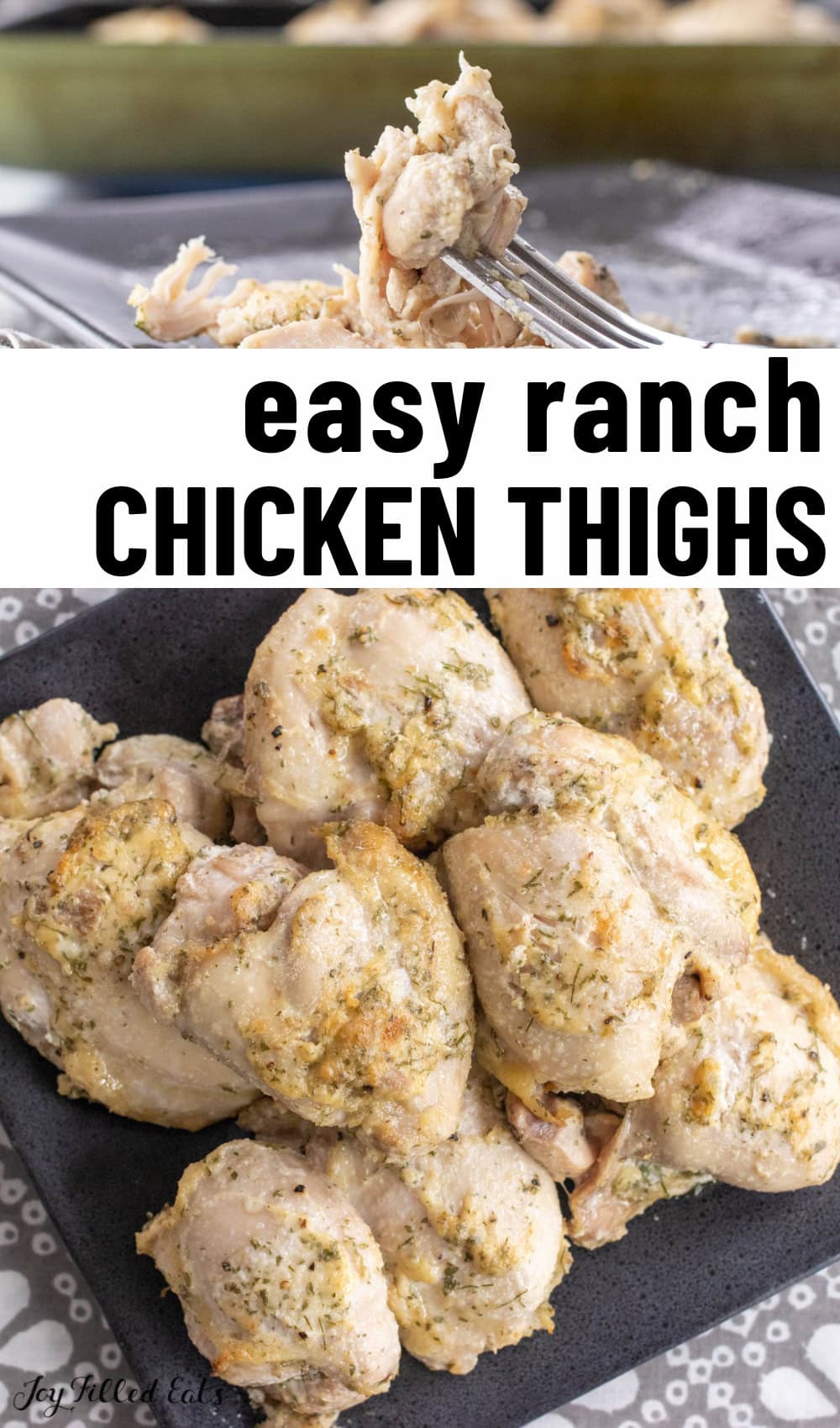 Baked Ranch Chicken Thighs Recipe (Boneless, Skinless)